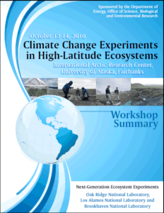 Climate Change Experiments in High-Latitude Ecosystems Workshop Summary ...